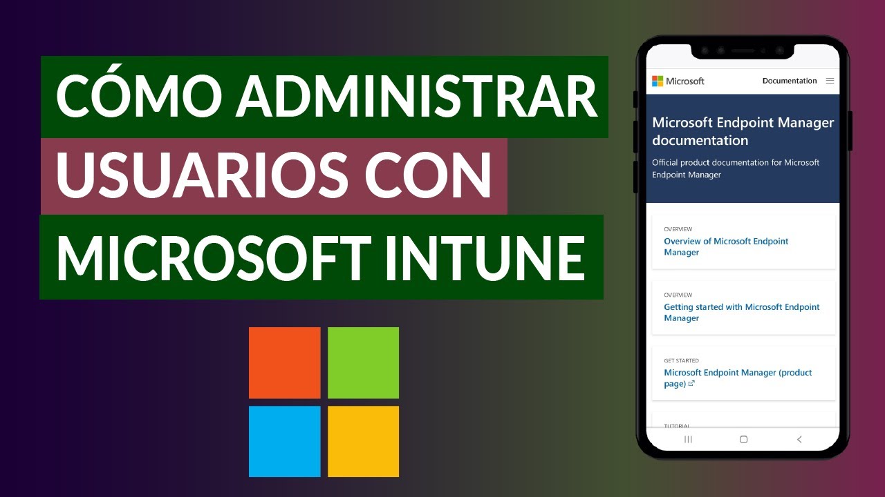 Cómo Administrar Dispositivos de Usuarios con Microsoft Intune ...