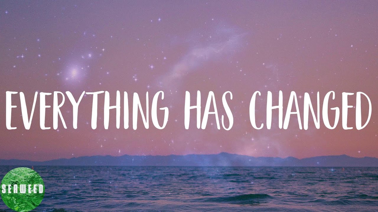 Taylor Swift - Everything Has Changed (Lyrics) - YouTube