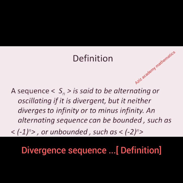 topic.//// convergence sequence & divergence sequence .. [definition] - YouTube