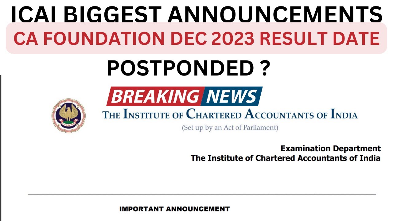 CA Foundation December 2023 Result Date Postponed ? | ICAI EXAM ...