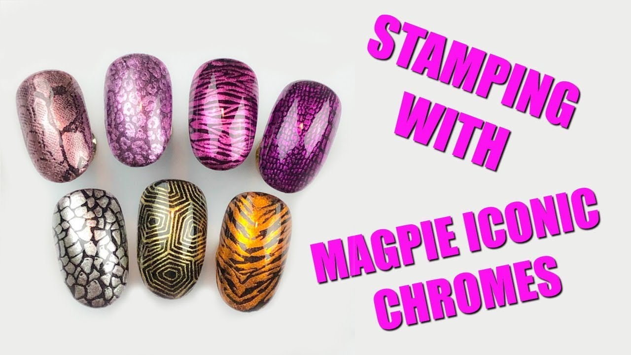 STAMPING WITH MAGPIE ICONIC CHROMES - YouTube