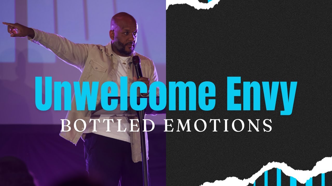 Unwelcome Envy| Pastor Ernest Grant, II | Accelerate Church - YouTube