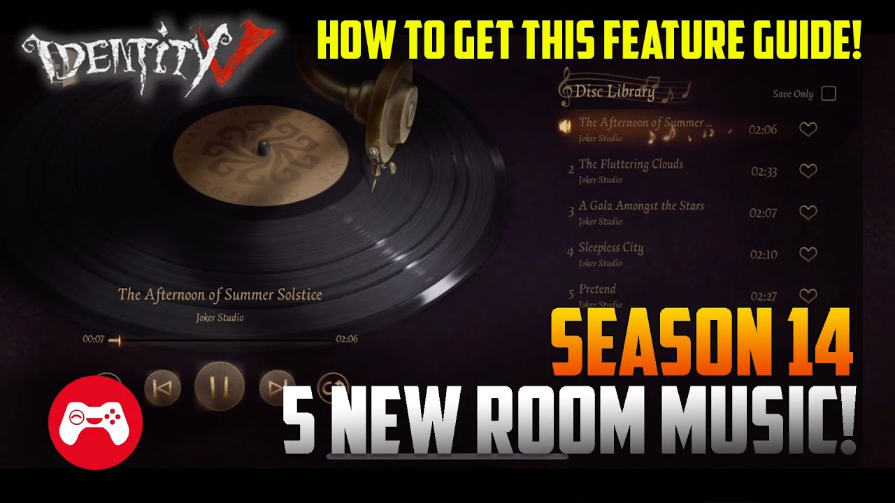 Identity V NEW ROOM MUSIC NOW AVAILABLE! | How to Guide! Season 14 ...