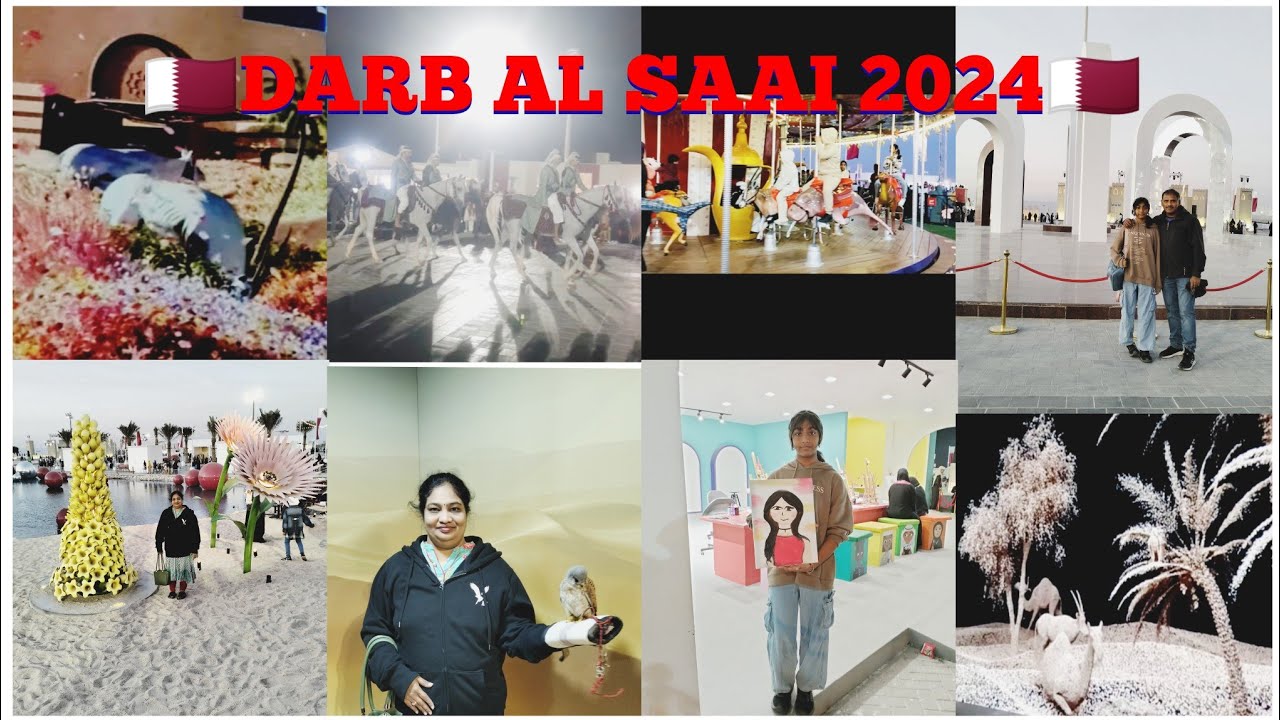 DARB AL SAAI 2024#🇶🇦Qatar#National day activities # explore#sneha jyothsna videos #free ...