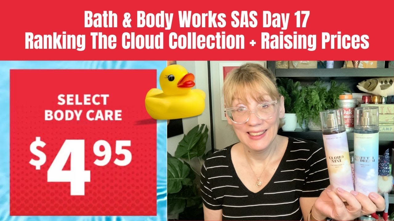 Bath & Body Works SAS Day 17 Ranking The Cloud Collection + Rising ...