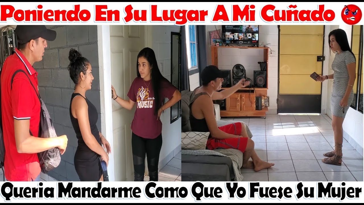 Mi Hermana Y Mi Cuñado Vinieron A Vivir A Mi Casa Y Puse En Su Lugar A