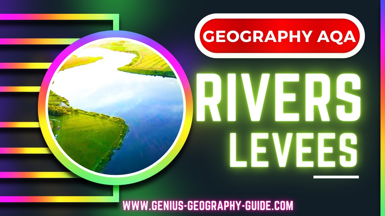 Geography GCSE revision 2024. LEVEES FORMATION. - YouTube