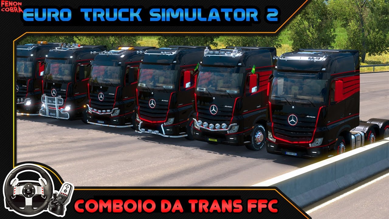 Euro Truck Simulator 2 Comboio Da Transportadora Ffc Ltda 04 Youtube