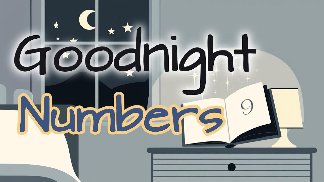 Prof. Sue's Storytelling: Goodnight of Numbers - YouTube