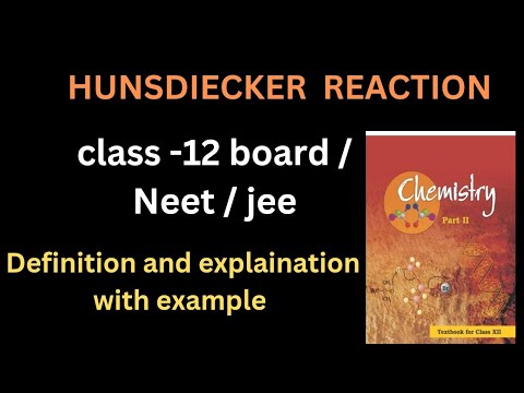 Hunsdiecker reaction | class 12 | Neet | Jee | Haloalkanes and ...