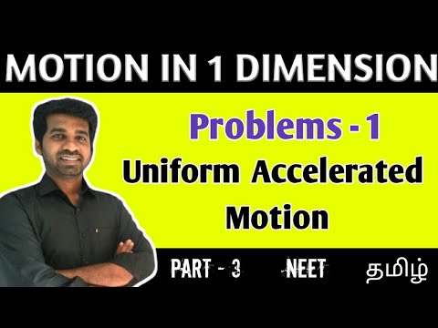 Motion in 1 Dimension | Equation of motion | Part - 3 | Problems | NEET Physics | Keezhadi ...