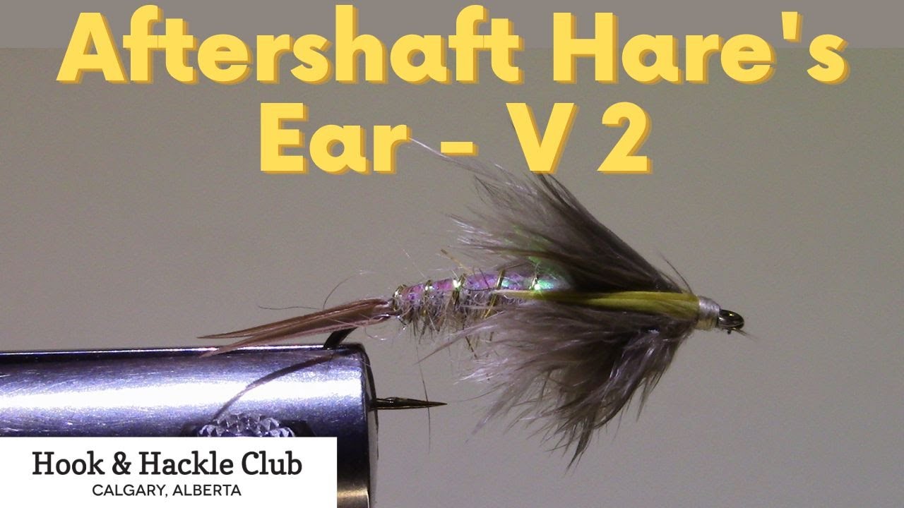 Hook and Hackle Club Presents - Aftershaft Hare's Ear - V2 - YouTube