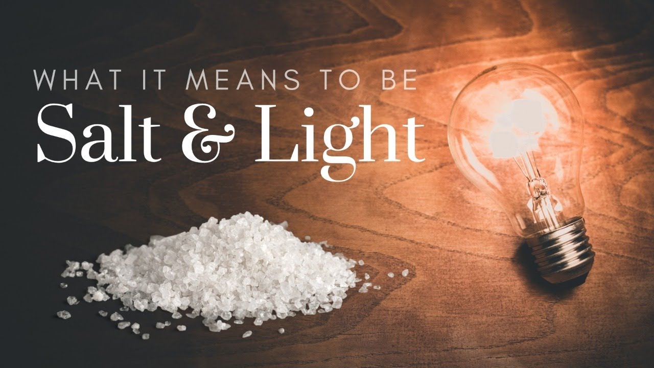 What It Means To Be Salt Light YouTube what-it-means-to-be-salt-light-youtube