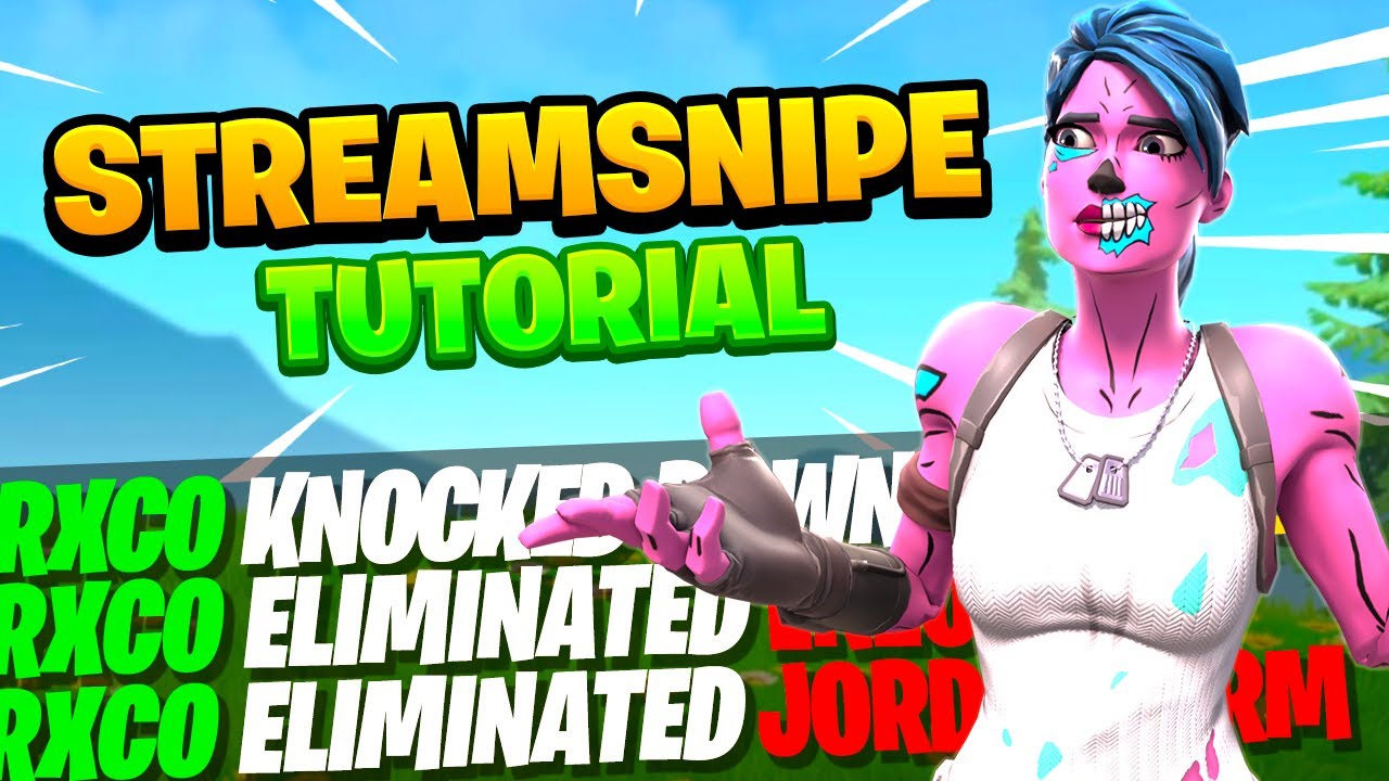 HOE STREAMSNIPE JE STREAMERS IN FORTNITE (TUTORIAL) - YouTube