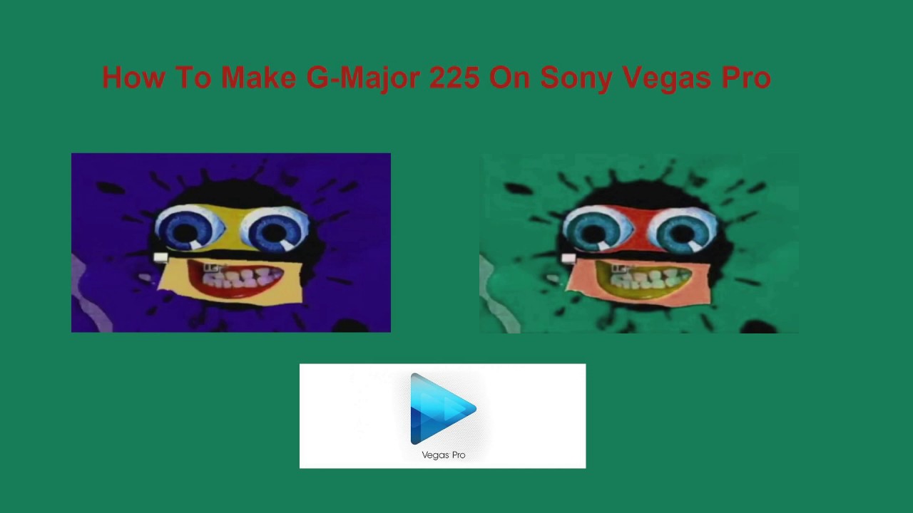 How To Make G-Major 225 On Sony Vegas Pro - YouTube