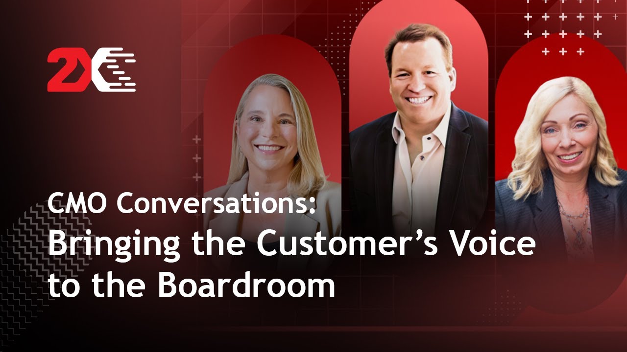 CMO Conversations: Bringing the Customer’s Voice to the Boardroom - YouTube