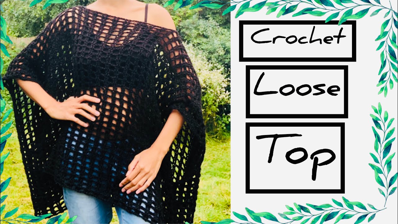 Crochet loose top easy and fast /how/ crochetlyn - YouTube