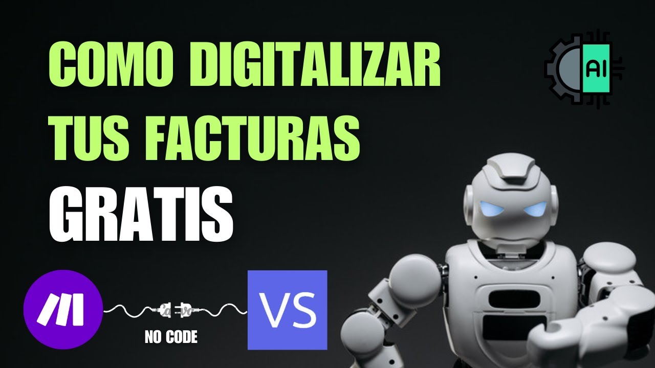 Como digitalizar tus facturas GRATIS con IA usando aplicaciones No Code (Make y VectorShift ...