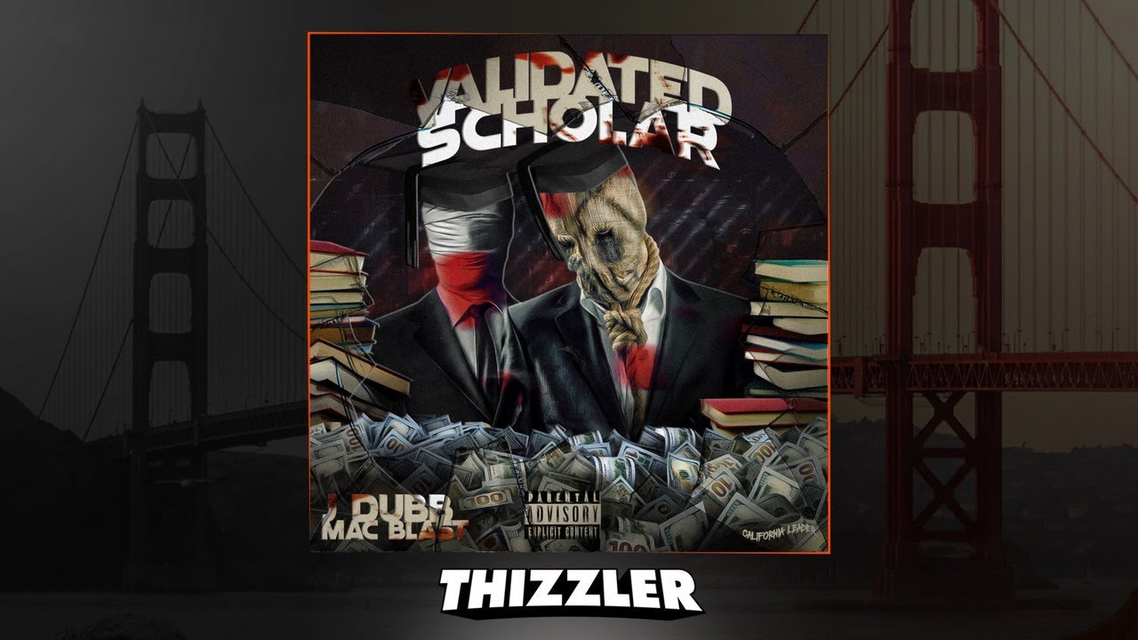 J Dubb x Mac Blast - Validated Scholar [Thizzler.com Exclusive] - YouTube