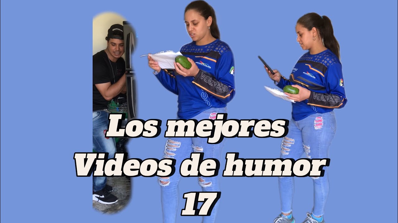 Los mejores videos de humor 17 - YouTube