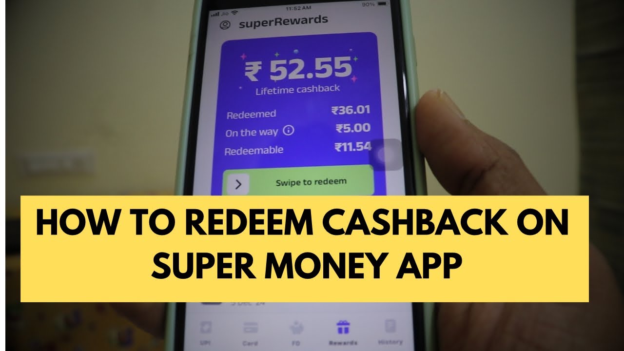 How to Redeem Cashback on Super Money App - YouTube