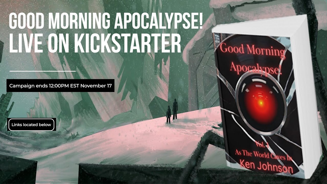 "Good Morning Apocalypse!" Kickstarter is Live! - YouTube