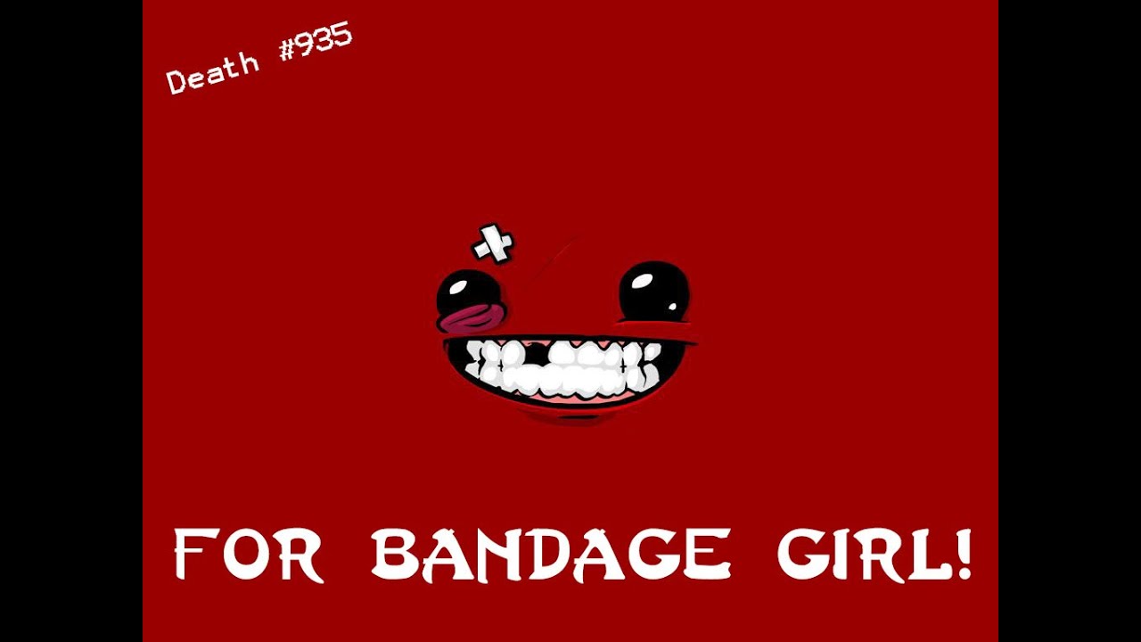 Super Meat Boy: For Bandage Girl! - YouTube
