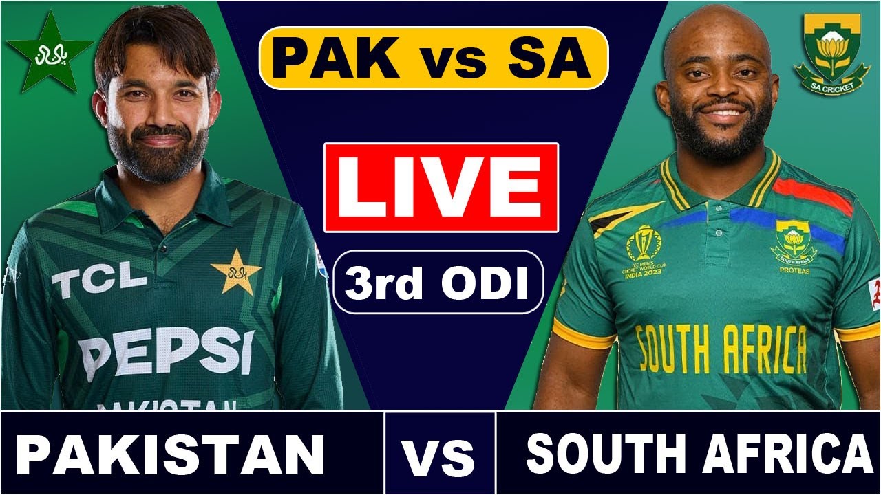 LIVE : Pakistan vs South africa 3rd ODI Live | PAK vs SA 3rd ODI Live ...