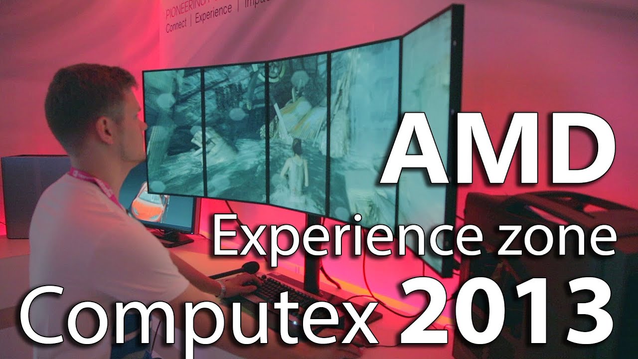 AMD Experience Zone - Computex 2013 - YouTube
