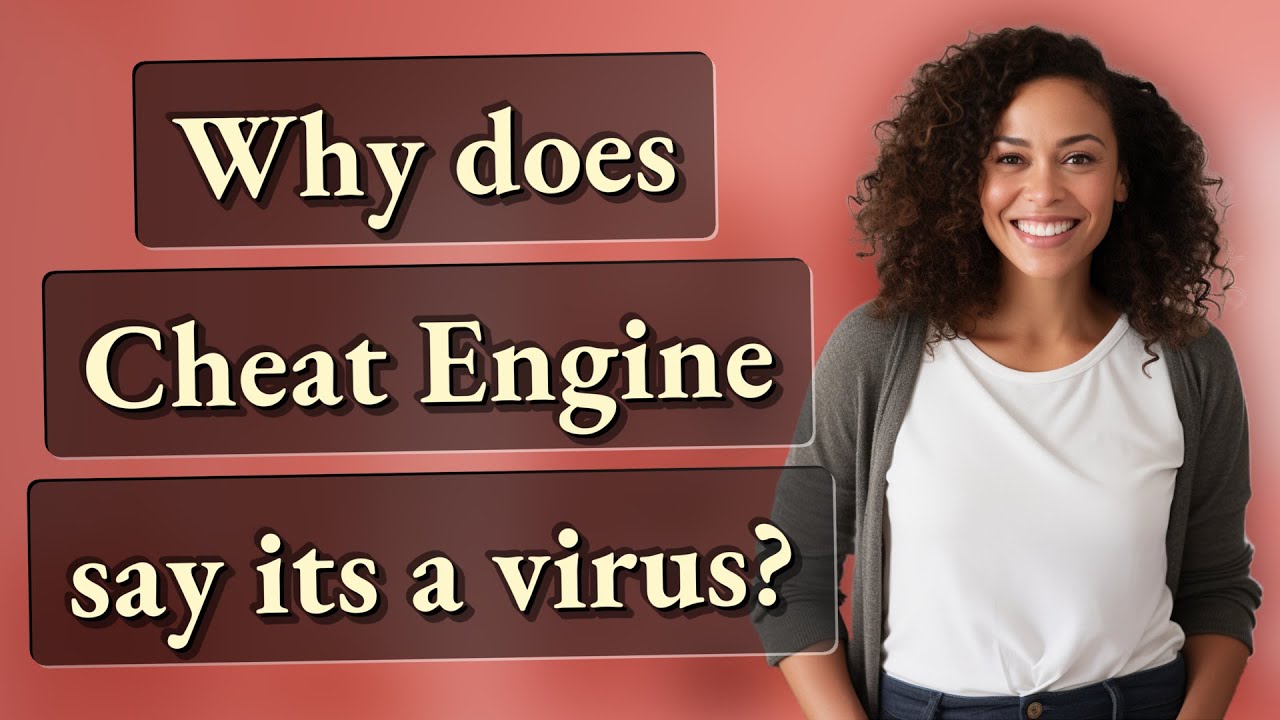 Why does Cheat Engine say its a virus? - YouTube