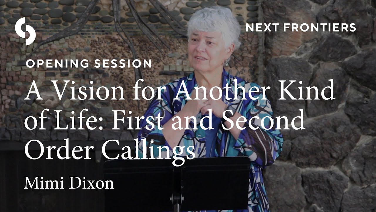 Opening Session: A Vision for Another Kind of Life - First and Second ...