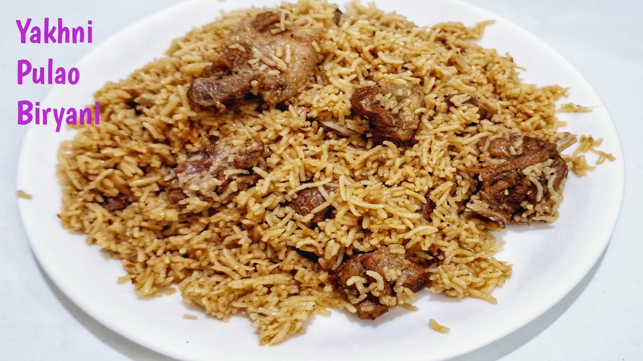 Lucknowi Style Mutton Yakhani Pulao Biryani Recipe | Pulao Biryaani ...