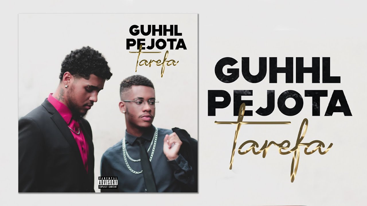 GUHHL - Tarefa ft. Pejota (Clipe Oficial) - YouTube