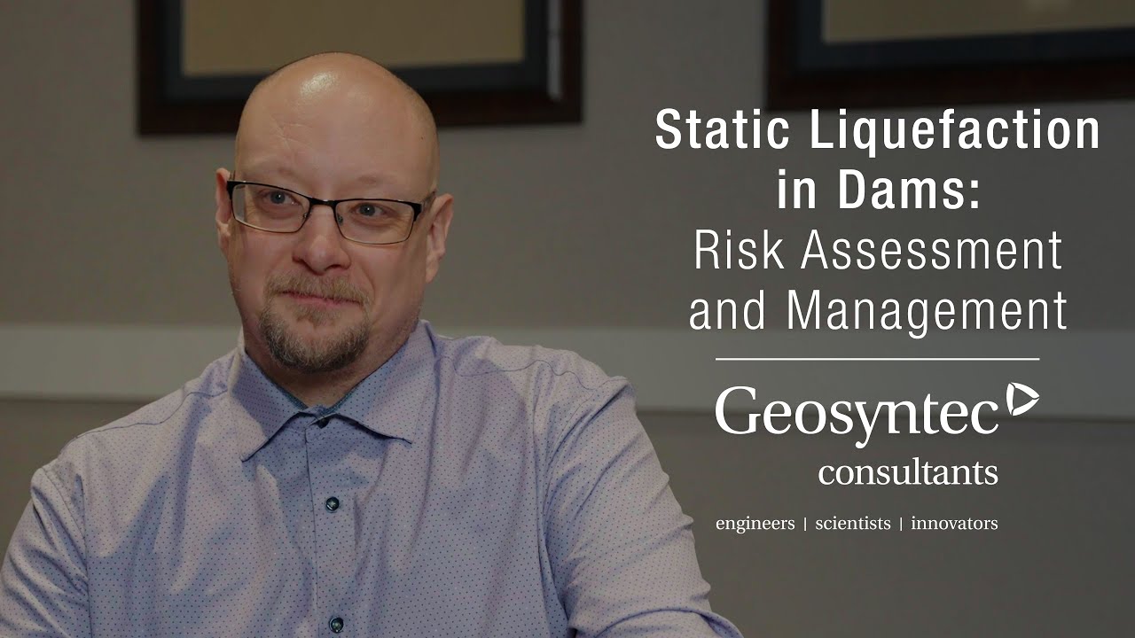 Static Liquefaction in Dams: Risk Assessment and Management | Steve ...