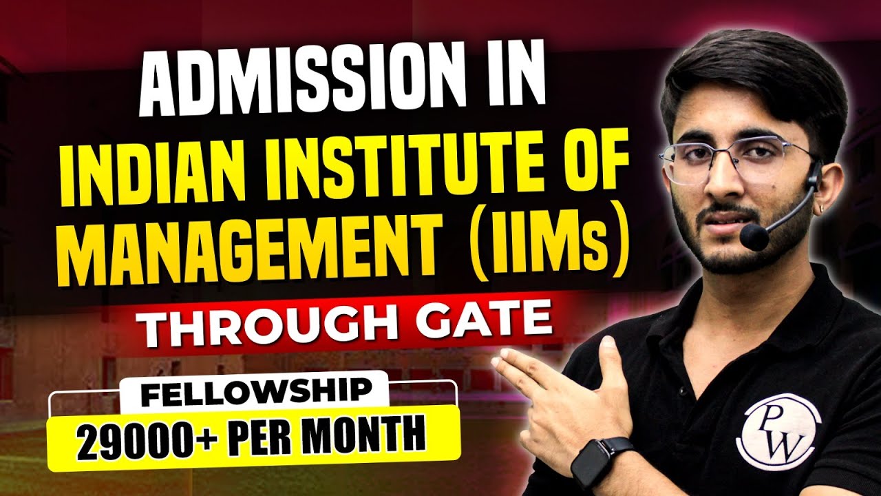 Admission In Indian Institute Of Management ( IIM ) Through GATE ...