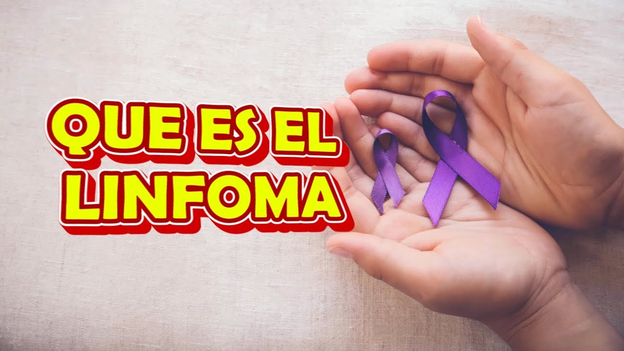 Qué es el Linfoma de Hodgkin y No Hodgkin, Tipos, Síntomas y ...