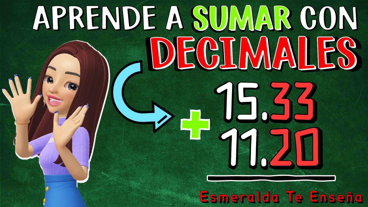 💡Suma de Decimales Explicación Fácil Para Todos y Ejercicios Resueltos🧠 ...