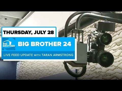 BB24 July 28 Live Feed Update | Big Brother 24 - YouTube