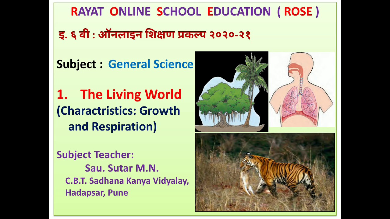 Class 6, Science , 2. The Living World (Characteristics of living ...