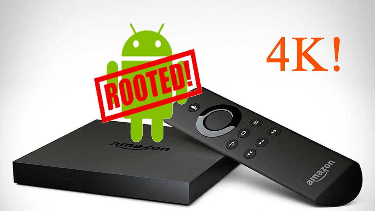 Rooted 4K Fire TV - How you can do it (Software 5.0.5 & Lower) - YouTube