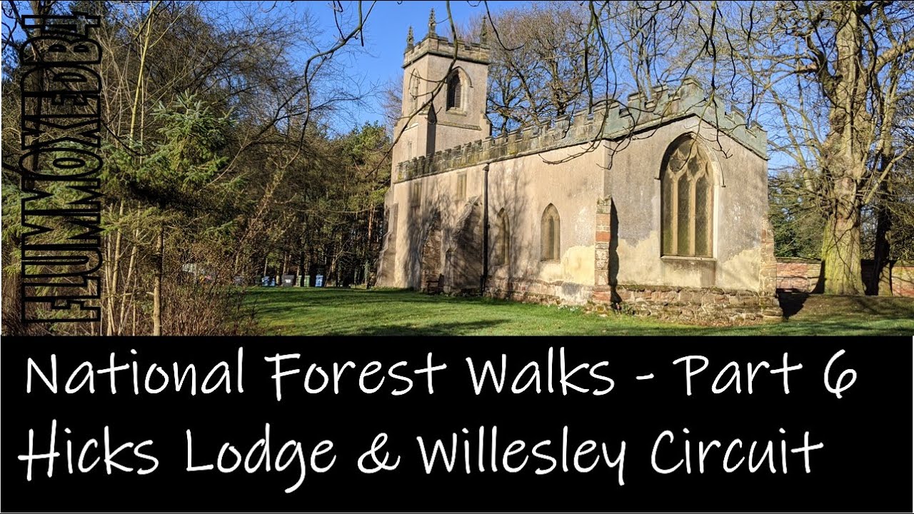 National Forest Walks part 6 Hicks lodge, Willesley Lake, and return ...
