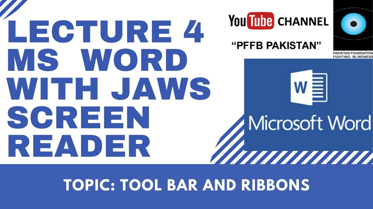 Lecture 4- MS Word with JAWS screen Reader- Tool Bar & Ribbons - YouTube