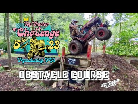 The Top Tractor Challenge 2023 Obstacle Course RAW - YouTube