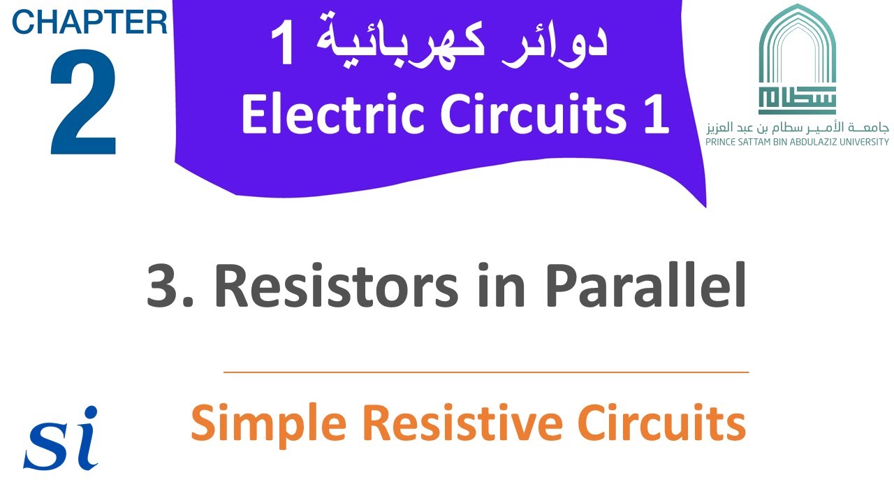 Electrical Circuits 1 | Chapter 2 Simple Resistive Circuits | 3 ...