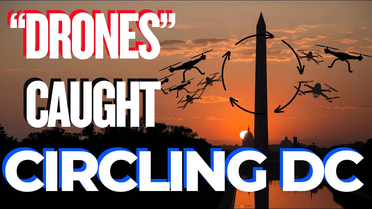 🚨 BREAKING 🚨 Drones Caught Circling Washington DC - NIGHT 1, Feb 24 ...