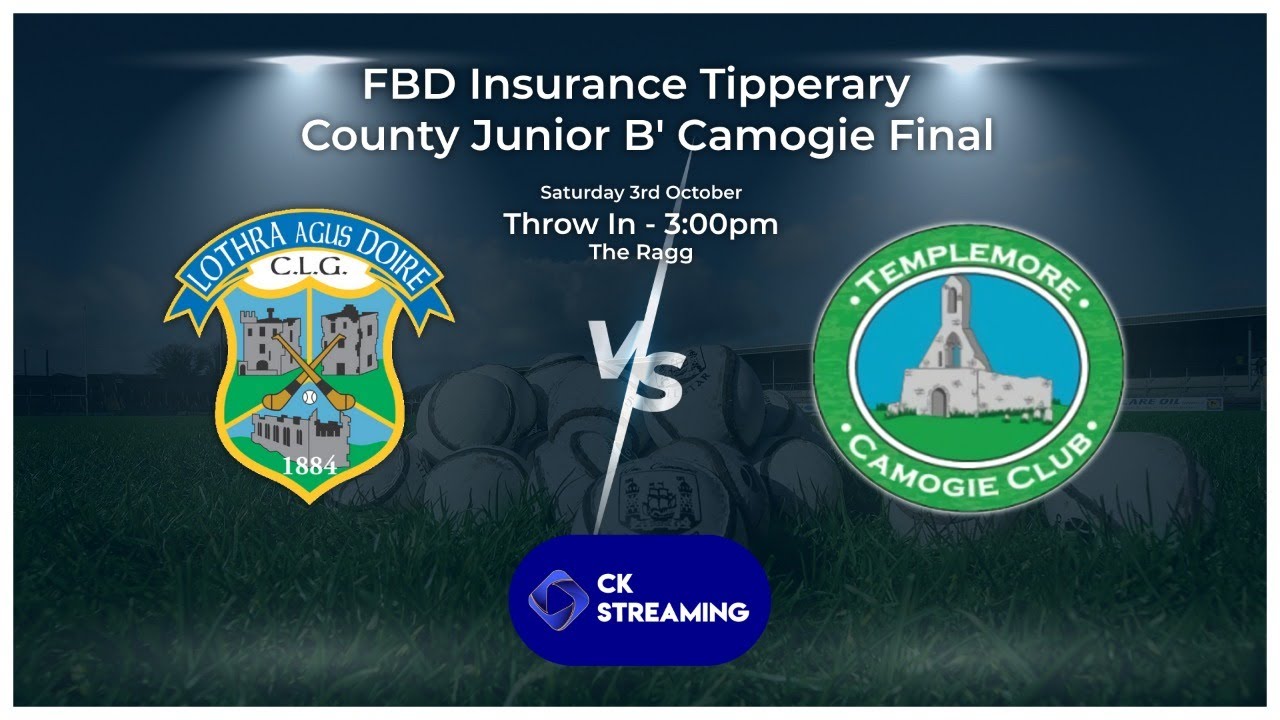 Lorrha/Dorrha vs Templemore - Tipperary Junior B Camogie Championship ...