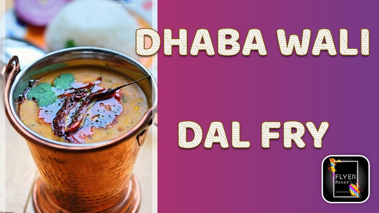 Dhaba wali yellow daal,dal fry, Indian food - YouTube