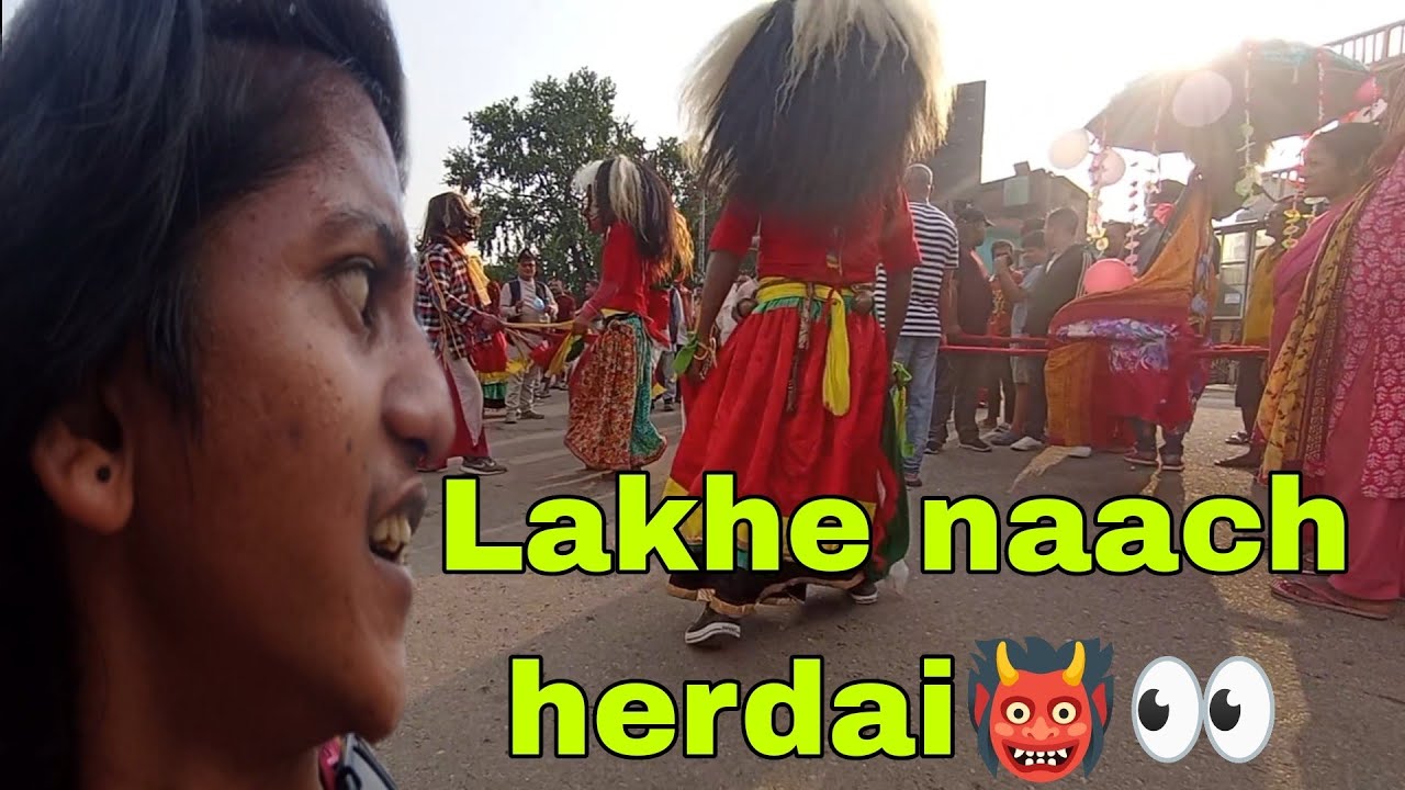 Lakhe naach herdai👹👀|| - YouTube