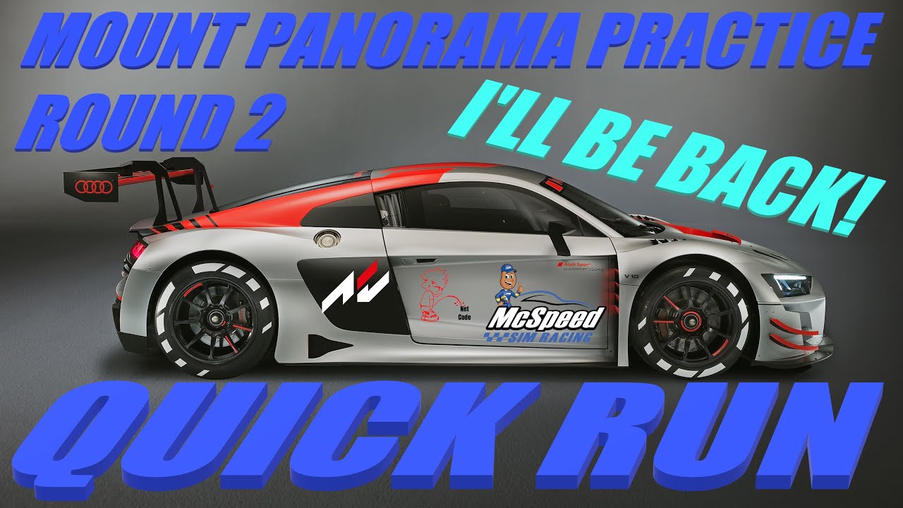 MOUNT PANORAMA PRACTICE ROUND 2 Fun track - YouTube