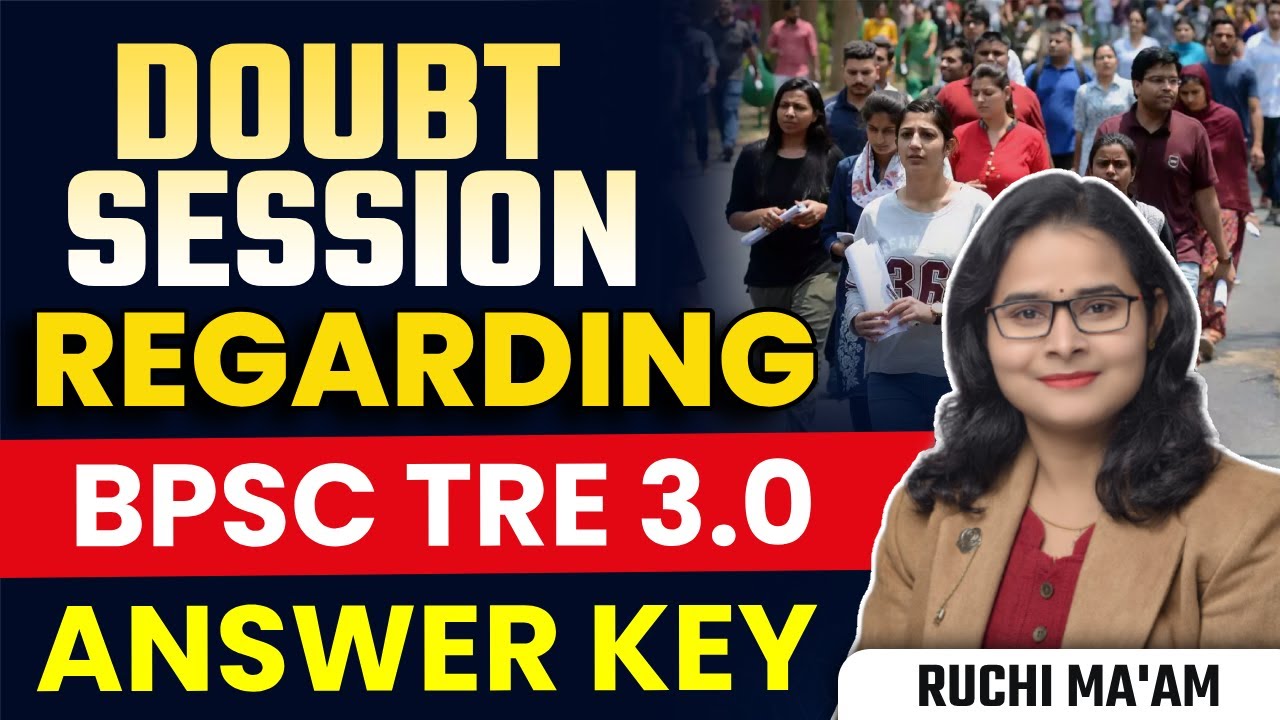 BPSC TRE 3.0 HOMESCIENCE ANSWER KEY DOUBT SESSION | RUCHI MA'AM - YouTube